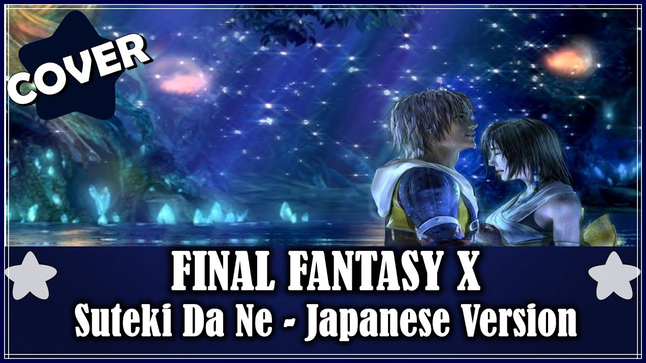★Final Fantasy 10 "Suteki Da Ne" COVER JAPANESE by Aya - YouTube