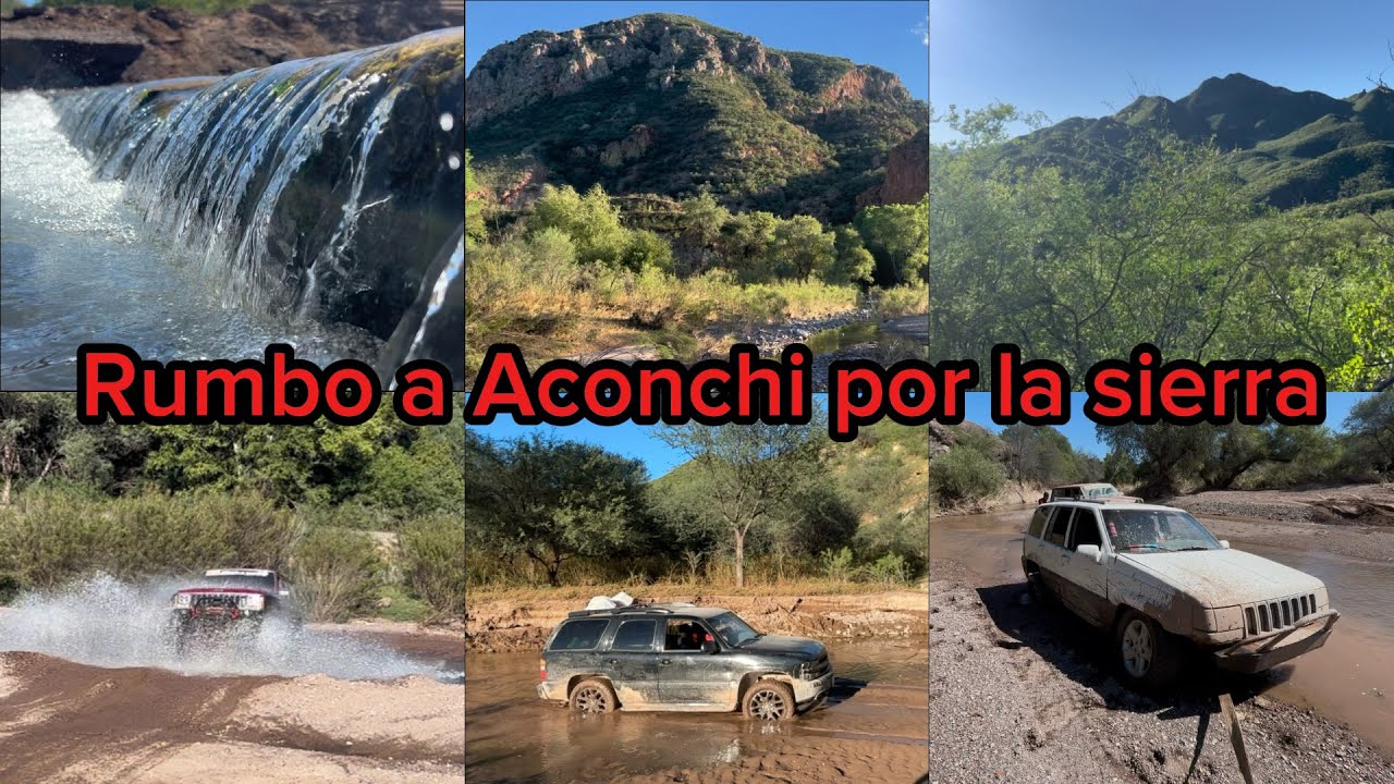 De Nogales a las aguas termales de Aconchi por la sierra / Ruta Rio ...