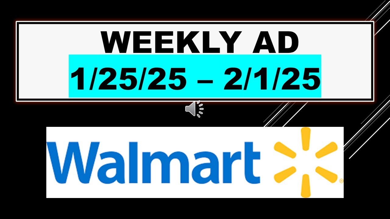WALMART WEEKLY AD 1/25/25 - 2/1/25 - YouTube