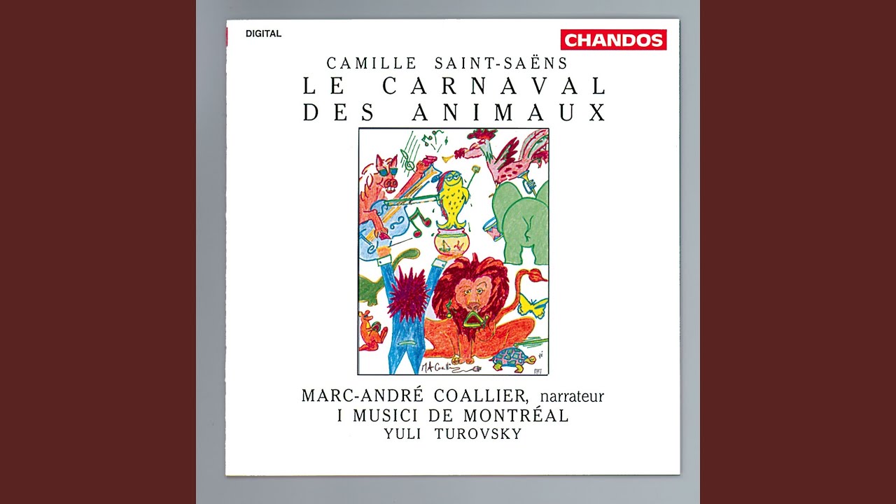 Le Carnaval des Animaux (The Carnival of the Animals) , R. 125, XIII ...