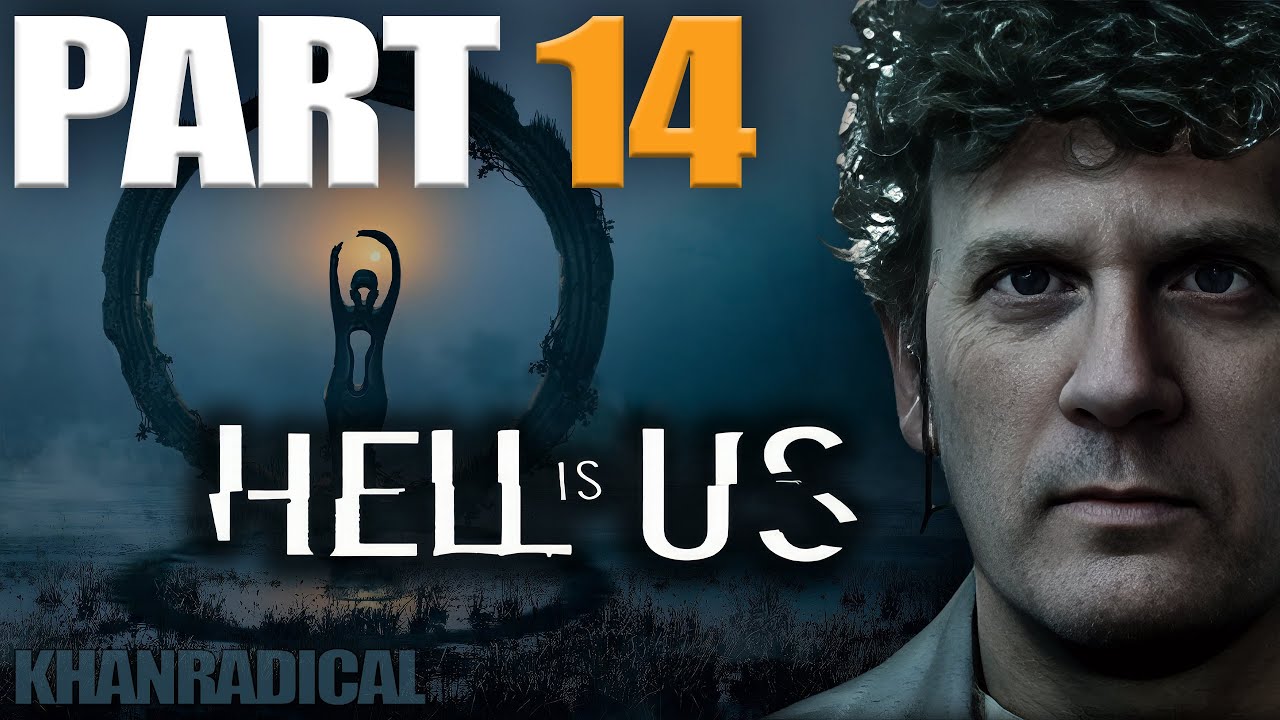 Hell is Us - Playthrough Part 14 - YouTube