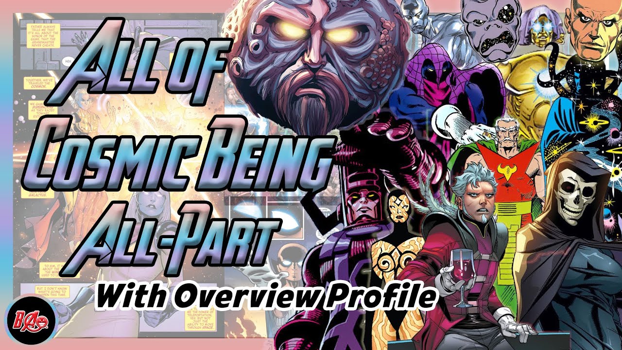 [MARVEL-101] | All of Cosmic Being/Entity in Marvel Universe (All-Parts ...