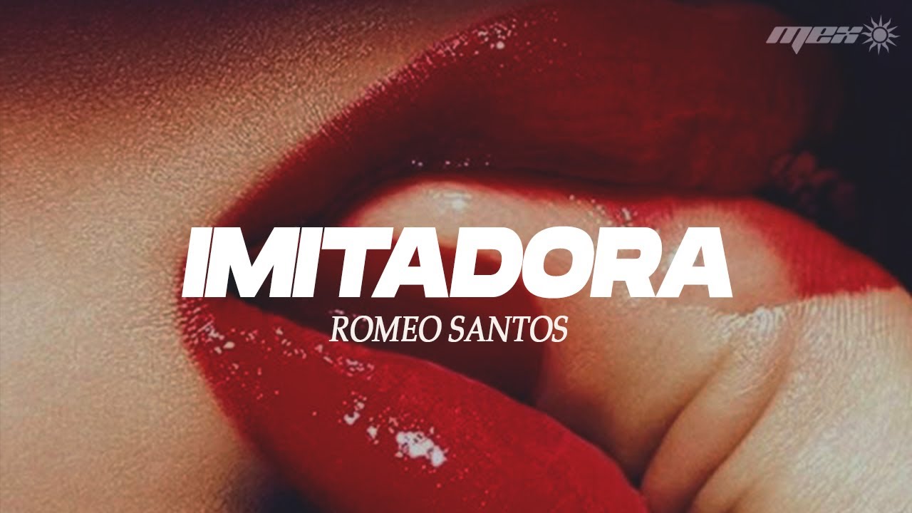 Romeo Santos - Imitadora (Letra) - YouTube