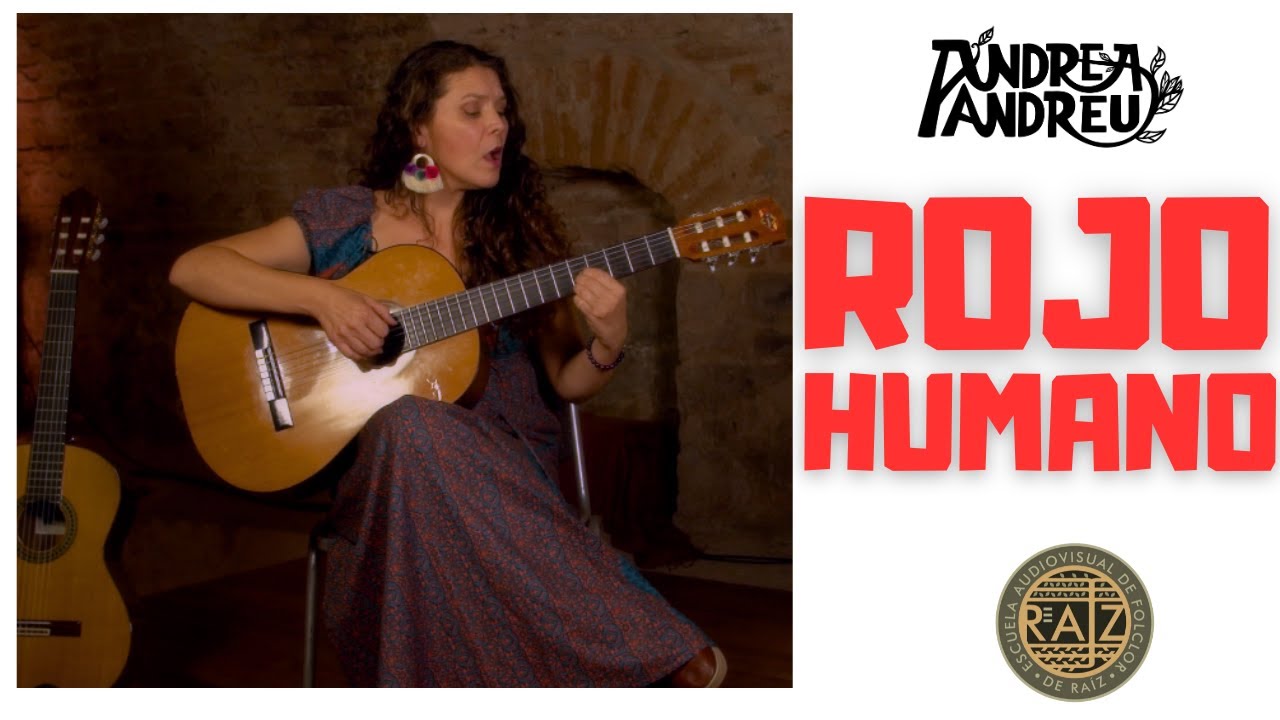 Rojo Humano, ANDREA ANDREU. Curso de Guitarra Traspuesta. ESCUELA DE ...