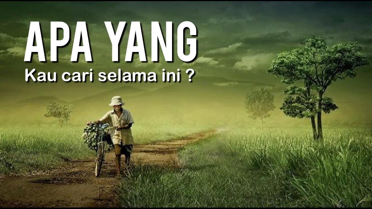 Apa yang kamu cari - YouTube