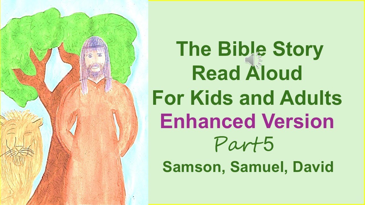 Enhanced Version Bible Story Read Aloud Part 5 - YouTube