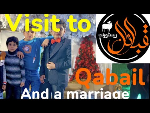 I visit Qabail restaurant and walima | l met many friends ...