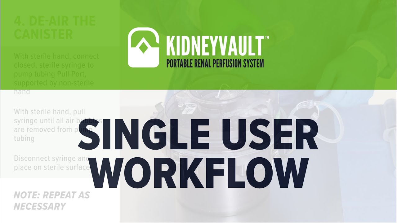 Accessing the Kidney While Pumping - KidneyVault System Training ...