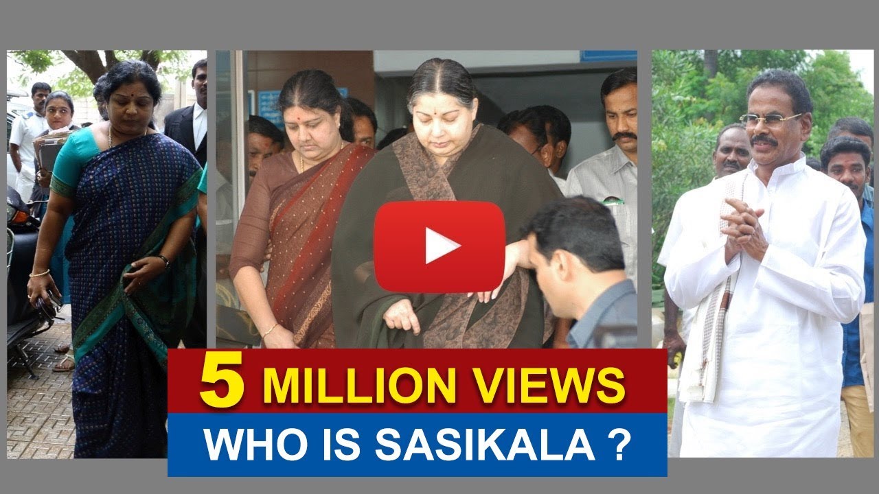 Who is Sasikala? Complete info here! - YouTube