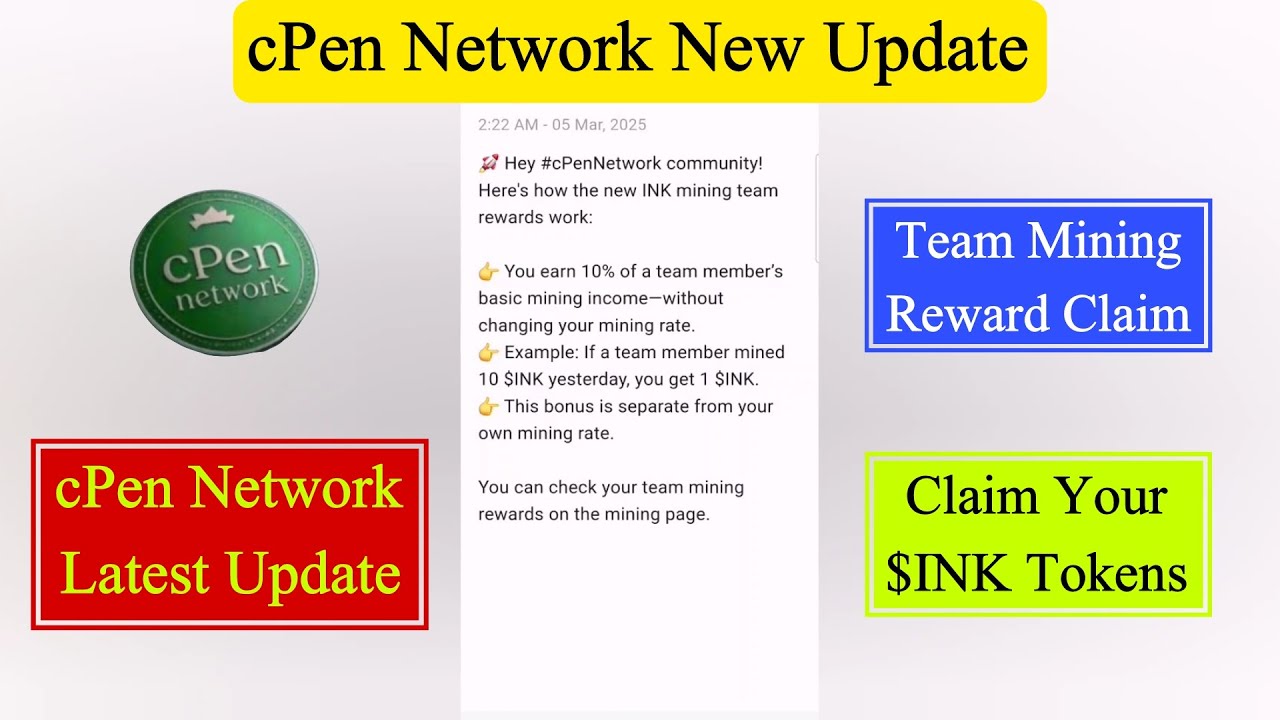 cPen Network New Update | How The New $INK Mining Team Rewards Work | cPen New Task |cPen Video ...