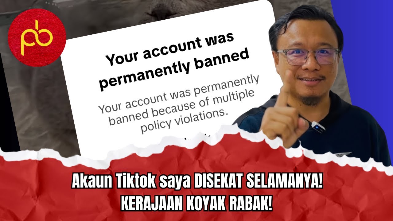 Akaun Tiktok saya DISEKAT SELAMANYA! KERAJAAN KOYAK RABAK! - YouTube