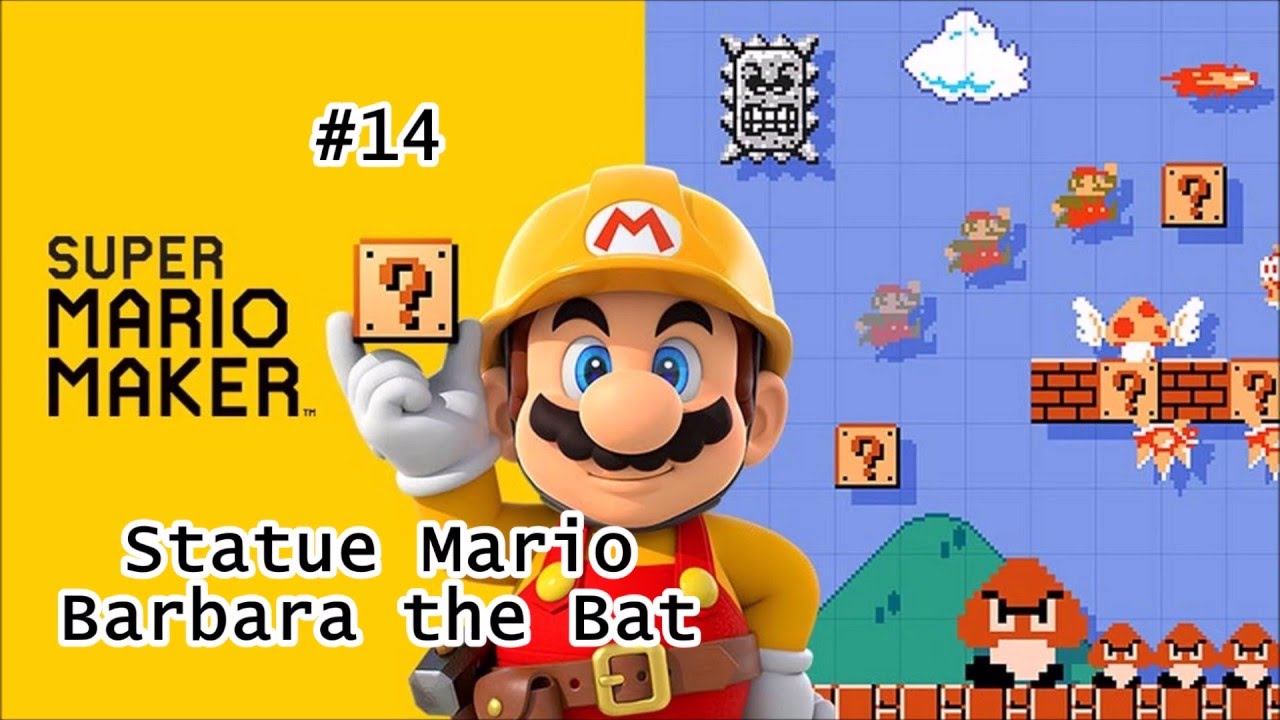 Super Mario Maker - Statue Mario and Barbara the Bat - YouTube