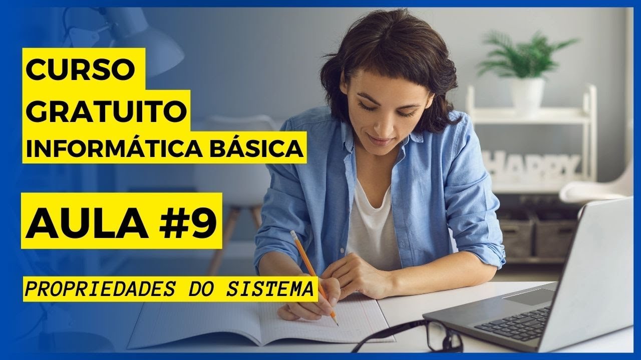 Curso Gratuito de Informática: Aula #9 PROPRIEDADES DO SISTEMA [ como ...