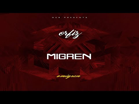 Orfiz- MİGREN (prod. by thelxrd.x)