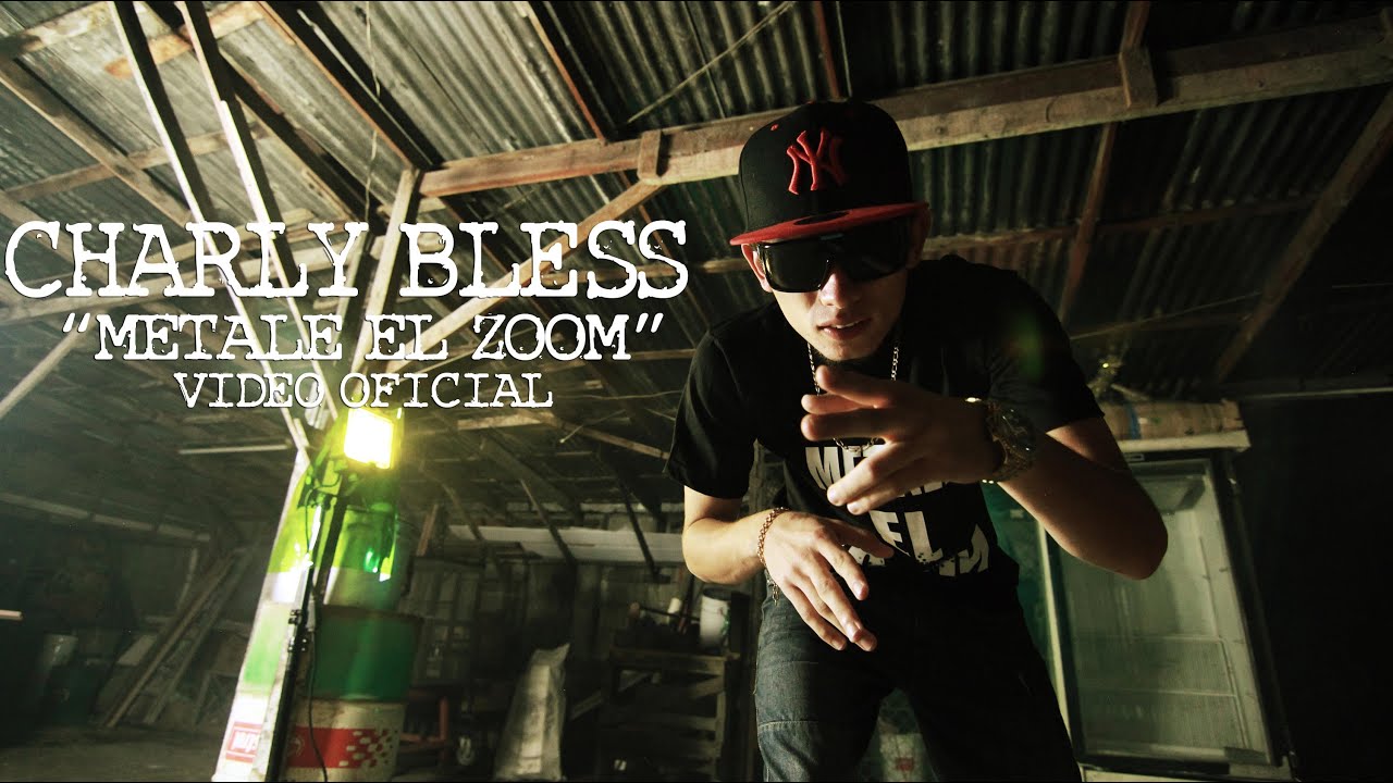 Charly Bless - Metale el Zoom (Video Oficial) - YouTube
