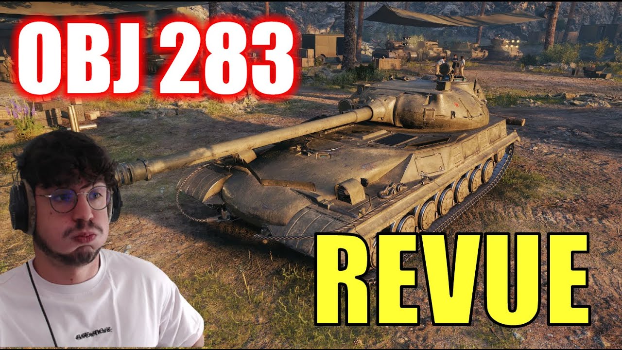 GAMEPLAY OBJ 283 : LE NOUVEAU PREMIUM T9 RUSSE OP ? - YouTube