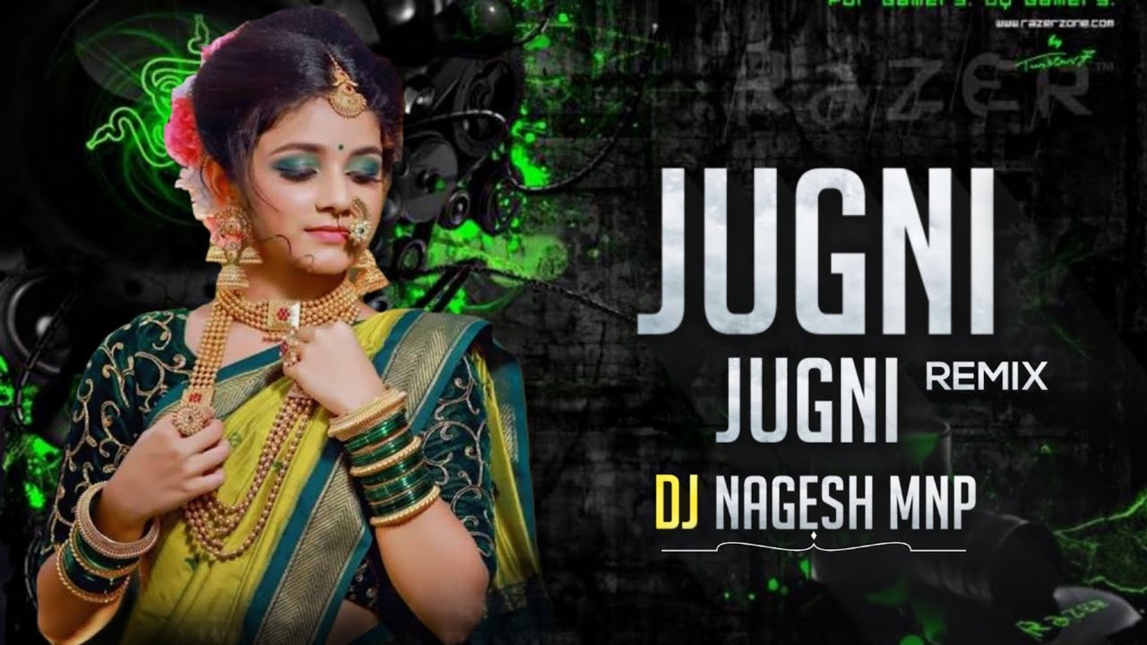 Jugni Jugni Song Remix | Tapori Mix 2025 | Dj Nagesh Mnp - YouTube