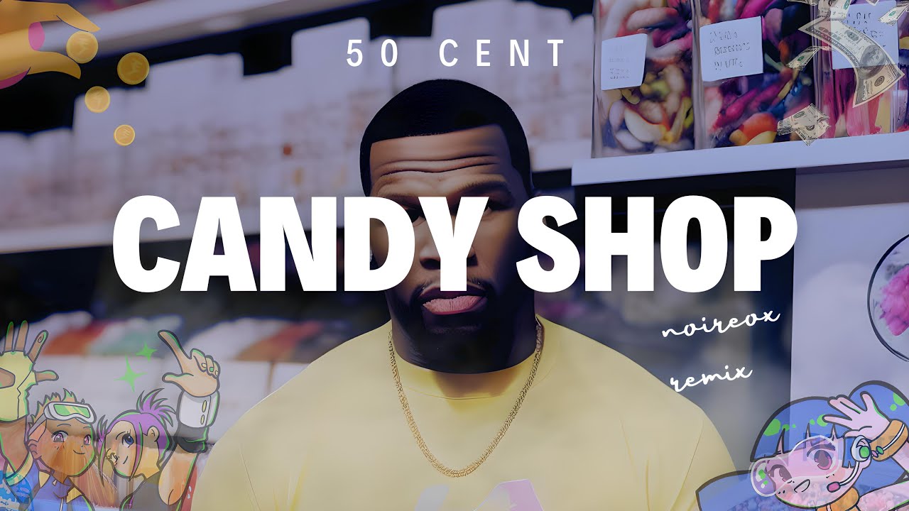 50 Cent - Candy shop ( noireox phonk remix ) - YouTube
