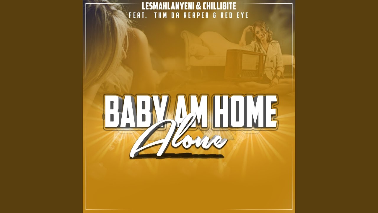 Baby Am Home Alone (feat. THM da Reaper, Red Eye) - YouTube