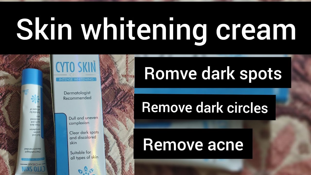 CYTO Skin Whitening Cream | Remove Dark Spots,Dark Circles | Get Clear ...