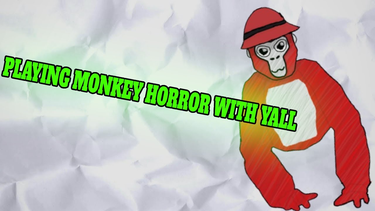 MONKEY HORROR LIVE #gtag #gorillatag #live - YouTube