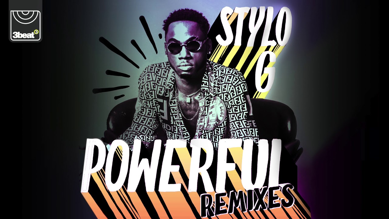 Stylo G - Powerful (White N3rd Edit) - YouTube