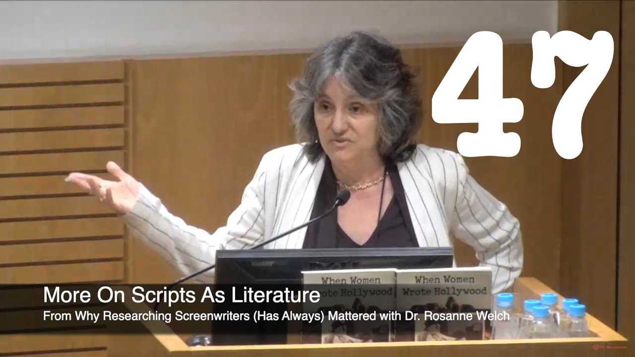 47 More On Screenplays As Literature from Why Researching Screenwriters ...