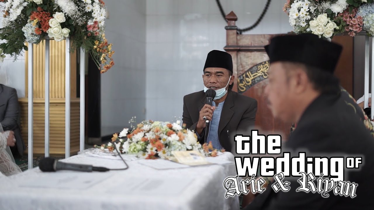 Khotbah Nikah dan Akad Nikah Arie & Riyan - YouTube