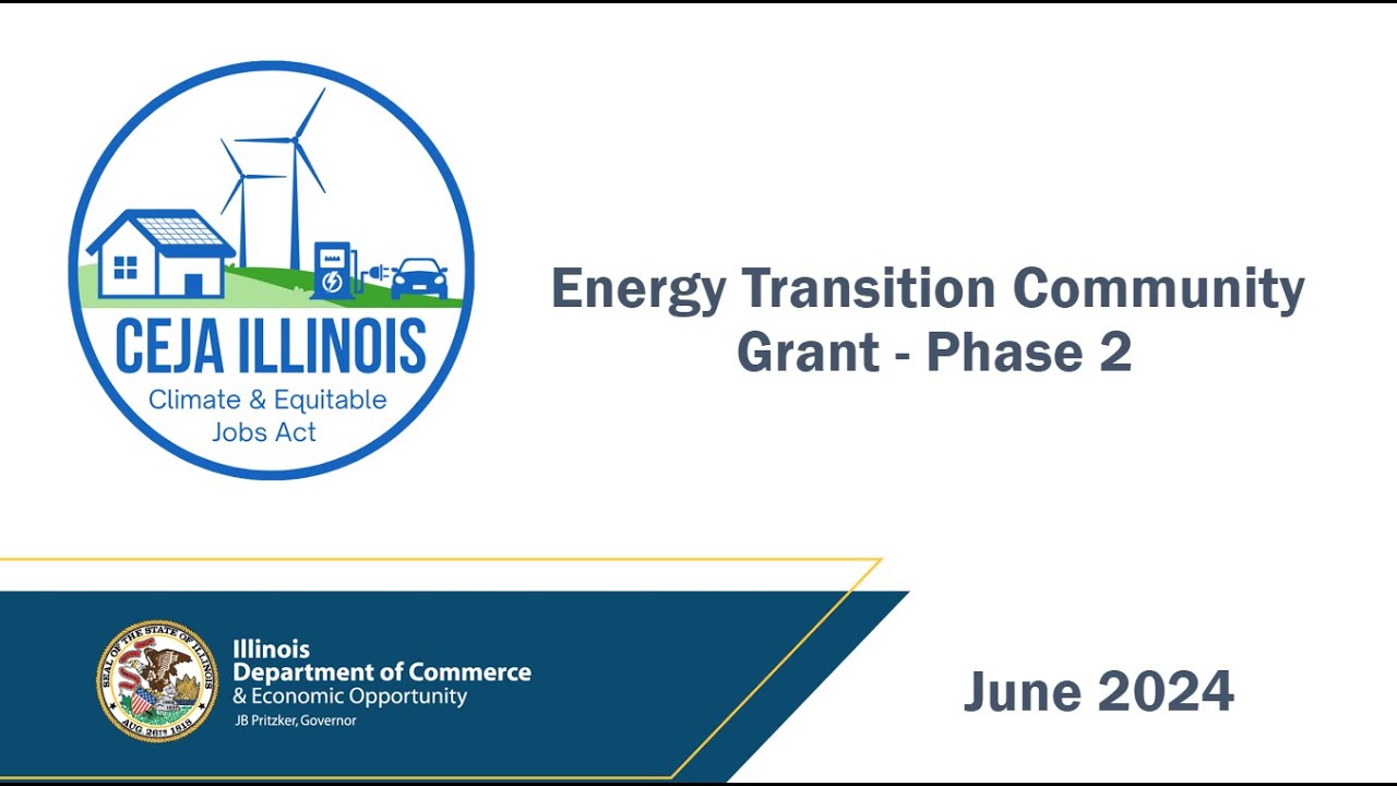 CEJA Illinois: Energy Transition Community Grant Phase II Information ...