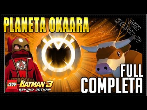 LEGO Batman 3 Más allá de Gotham | Planeta Okaara Full Completo - YouTube