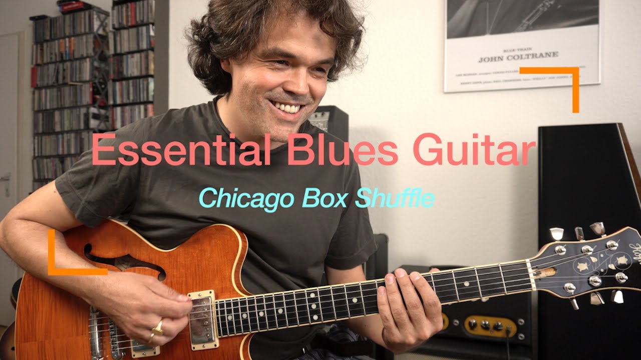 Tutorial | Essential Blues Guitar - Rhythm Guitar Basics - Chicago Box ...
