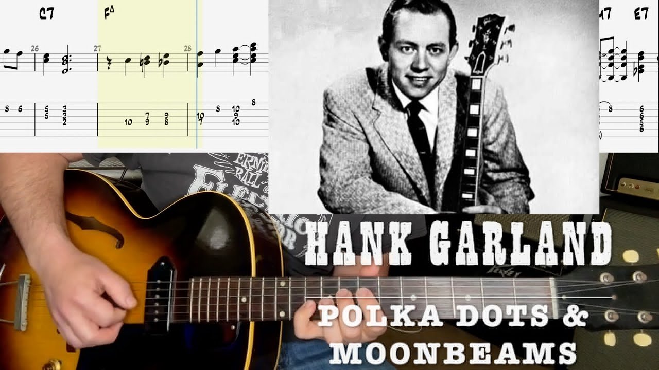 Hank Garland - Polka Dots And Moonbeams (Transcription, Tabs, Backing ...