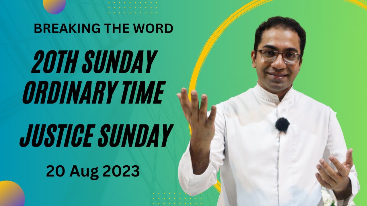 Homily for 20th August 2023 | 20th Sunday of Ordinary Time 2023 ...