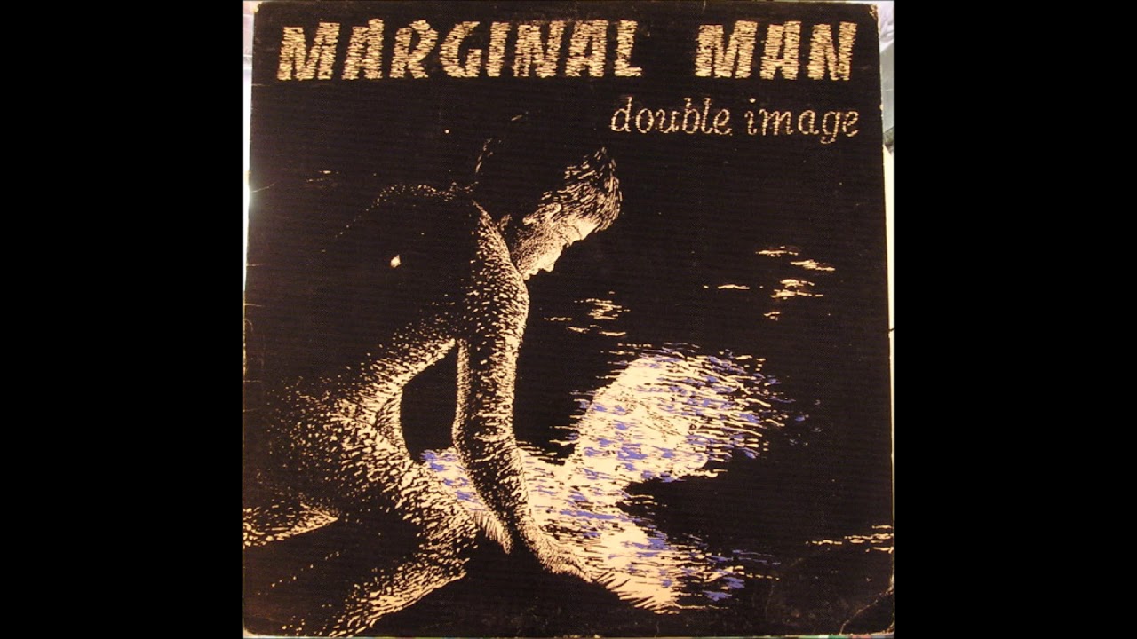 Marginal Man - Shades of Reason - YouTube