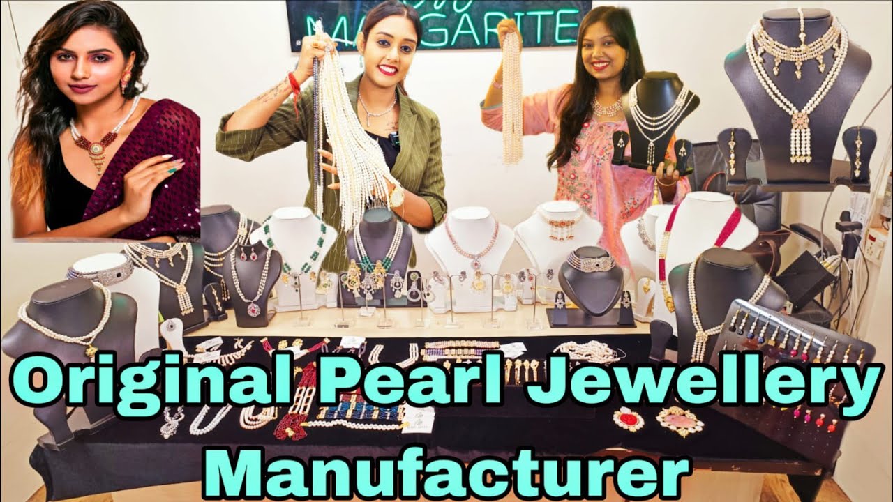 Margarite: The Original Pearl Jewellery Wholesale Market In Kolkata ...