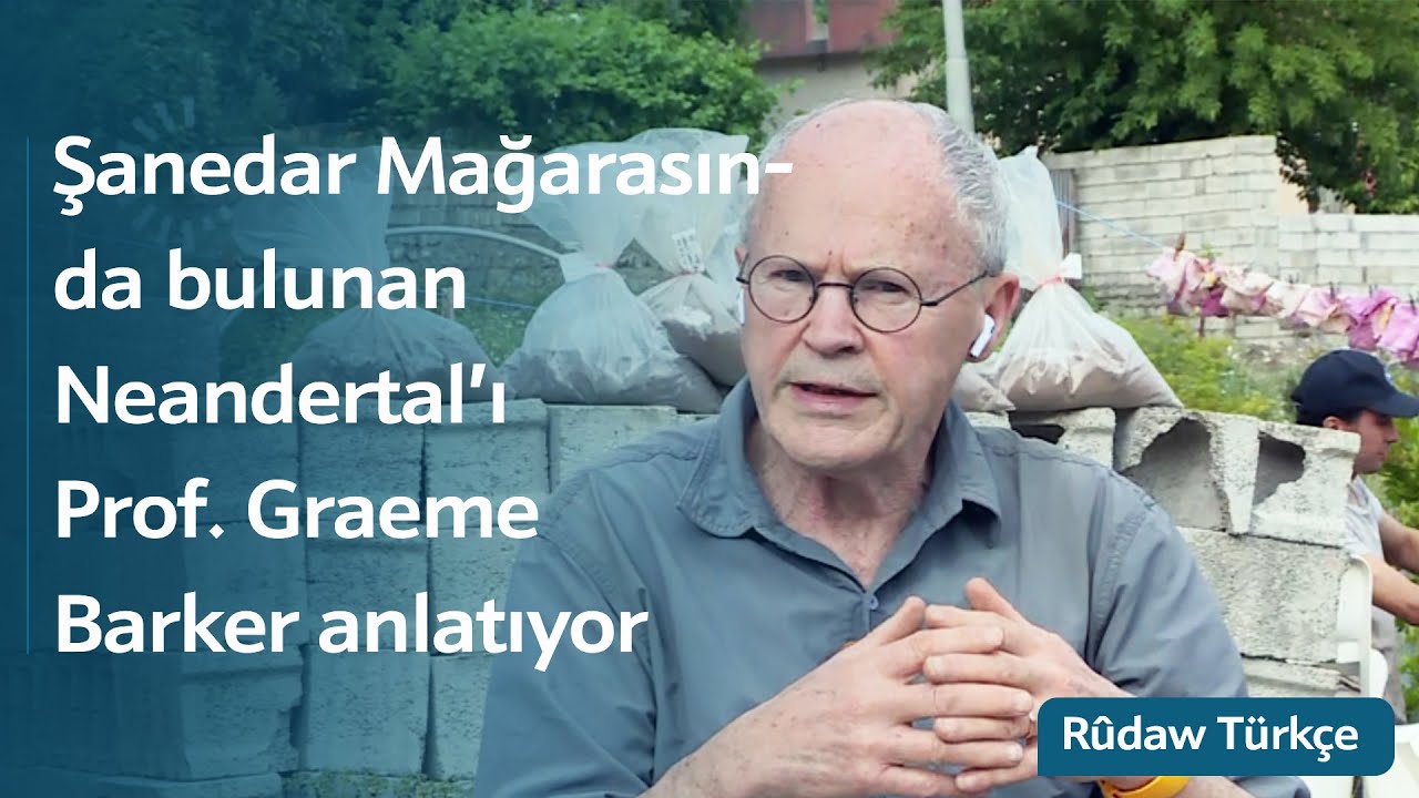 Şanedar Mağarasında bulunan Neandertal hakkında merak edilenleri Prof ...