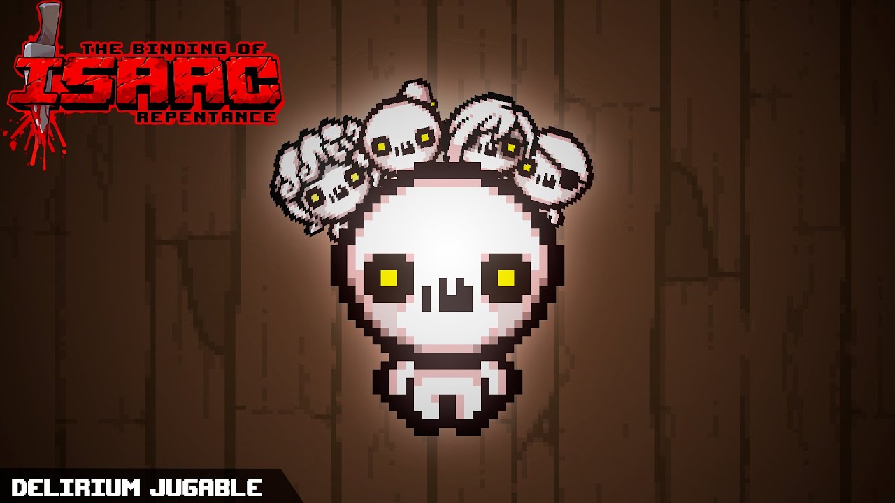Delirium jugable - TBOI: Repentance - YouTube