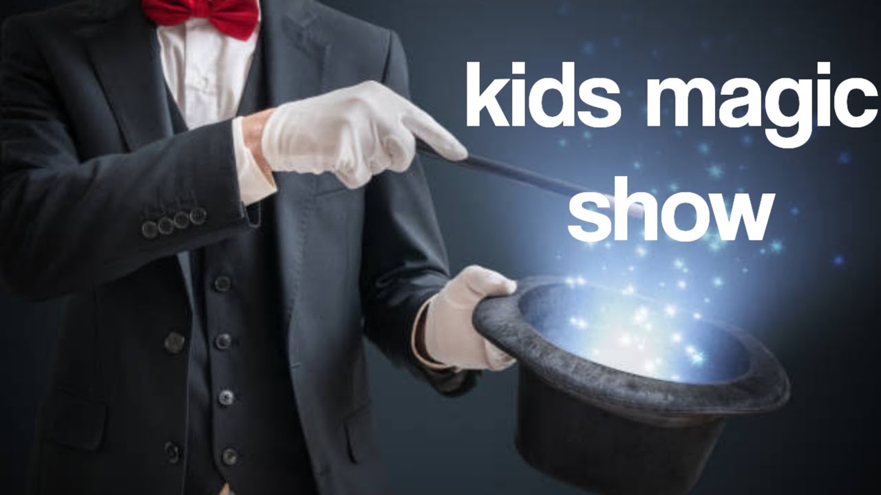 Magic show for kids | Educational video for kids | Magic trick with ...