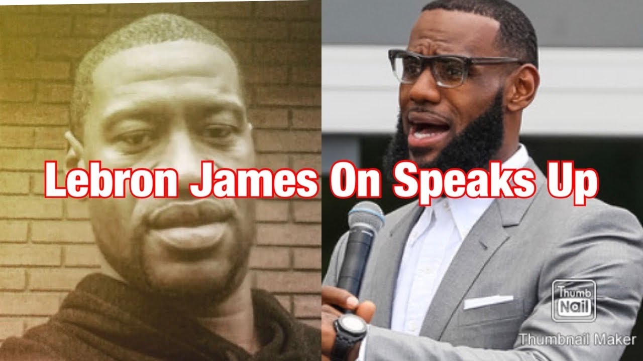 Lebron James Speaks About The George Floyd Situation - YouTube