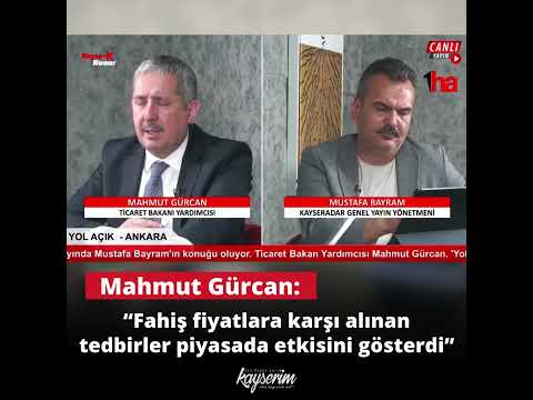 Mahmut Gürcan: “Fahiş fiyatlara karşı alınan tedbirler piyasada etkisini gösterdi”
