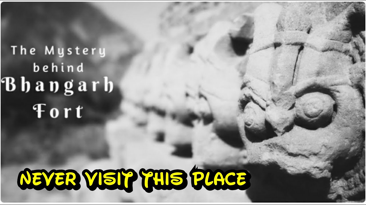 Bhangarh fort Mystery |Dare to visit |India's most haunted place| - YouTube