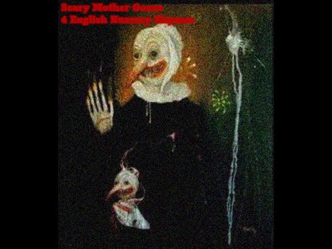 Scary Mother Goose - 4 English Nursery Rhymes - YouTube