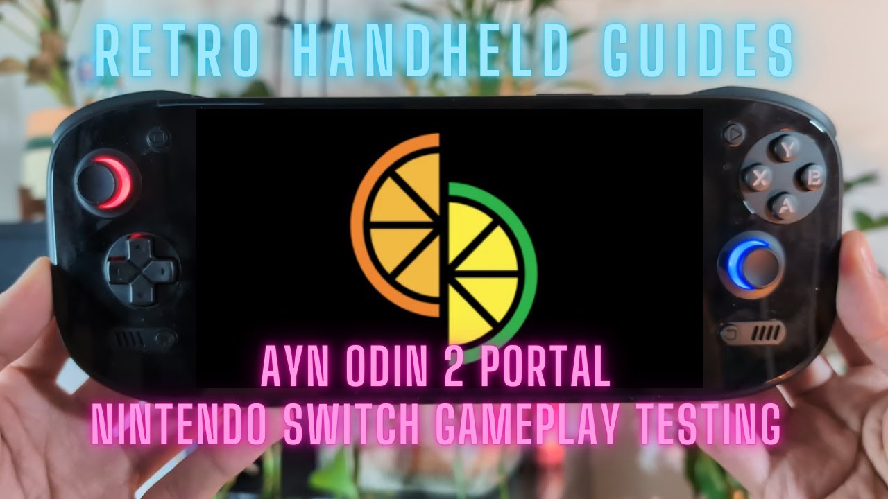 AYN Odin 2 Portal Switch Gameplay Showcase - YouTube