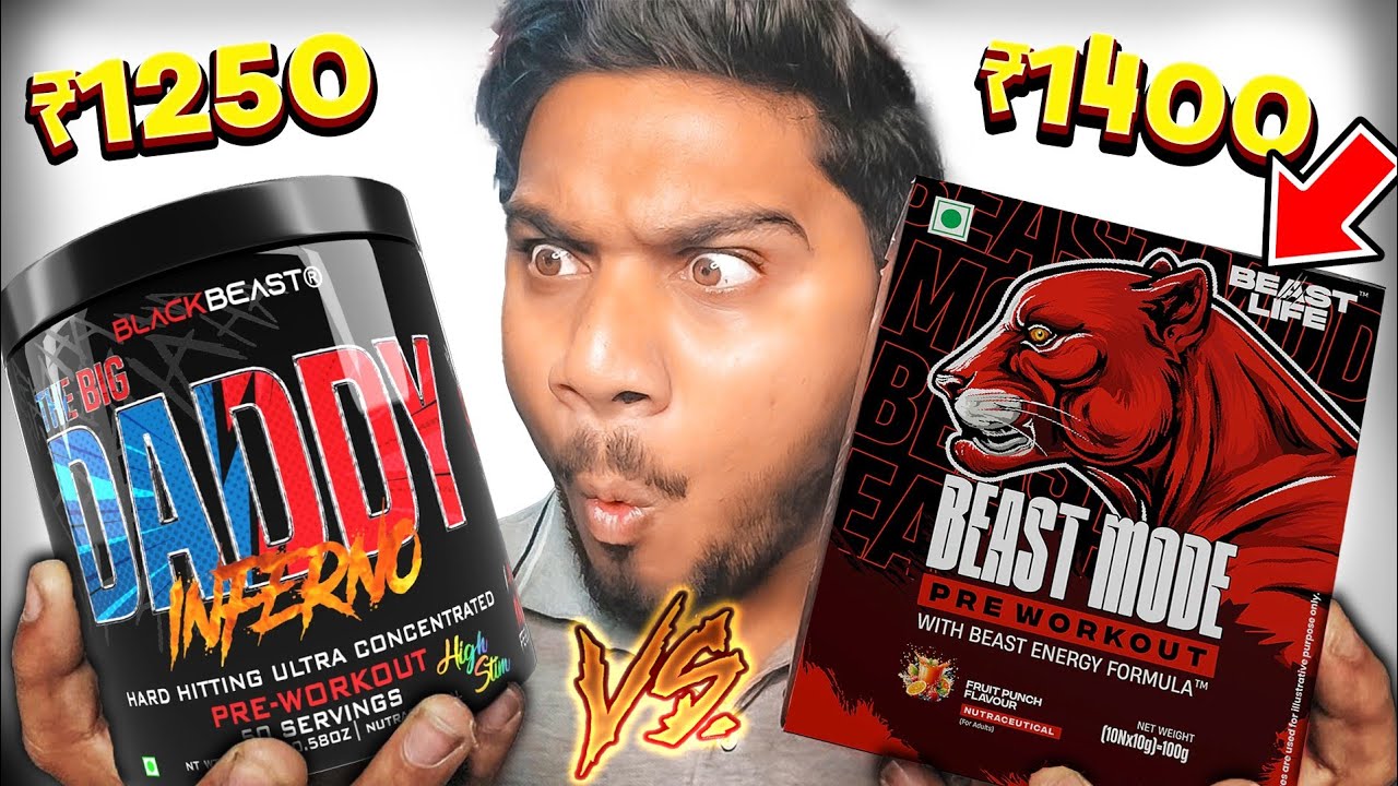 कौन है बेस्ट ? BEASTLIFE Pre-workout Vs Big Daddy INFERNO - YouTube