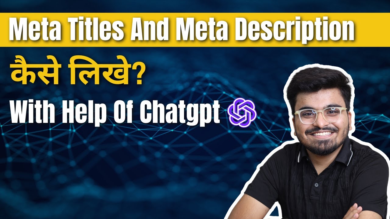 How to Generate Meta Title & Meta Description Using Chat GPT | Chat GPT ...