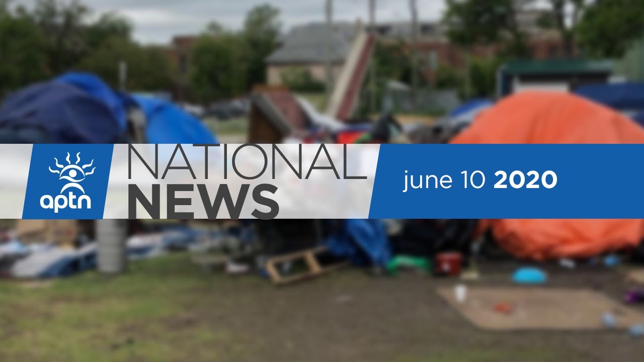 APTN National News June 10, 2020 – Opposition to Quebec Bill 61, Father ...
