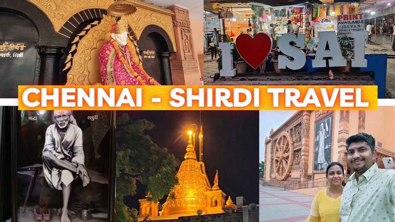 Shirdi Sai Baba Temple | How to Reach Shirdi | Shirdi Complete Travel ...