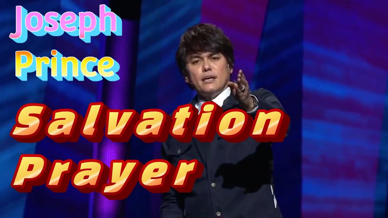Salvation Prayer - Joseph Prince - YouTube