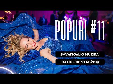Lietuviškas POPURI #11 | Balių Dainos | Lithuanian Music | NAUJIENA 2026