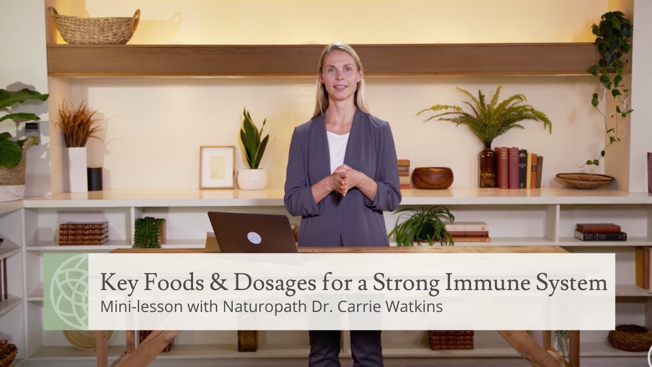 Key Foods & Dosages for a Strong Immune System | Mini-lesson with ...